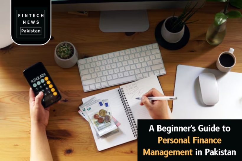 A Beginner's Guide to Personal Finance Management in Pakistan - Fintech ...